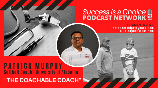 The Coachable Coach: Patrick Murphy - Jamy Bechler